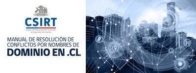 CSIRT desarrolla herramienta para identificar posibles sitios ...